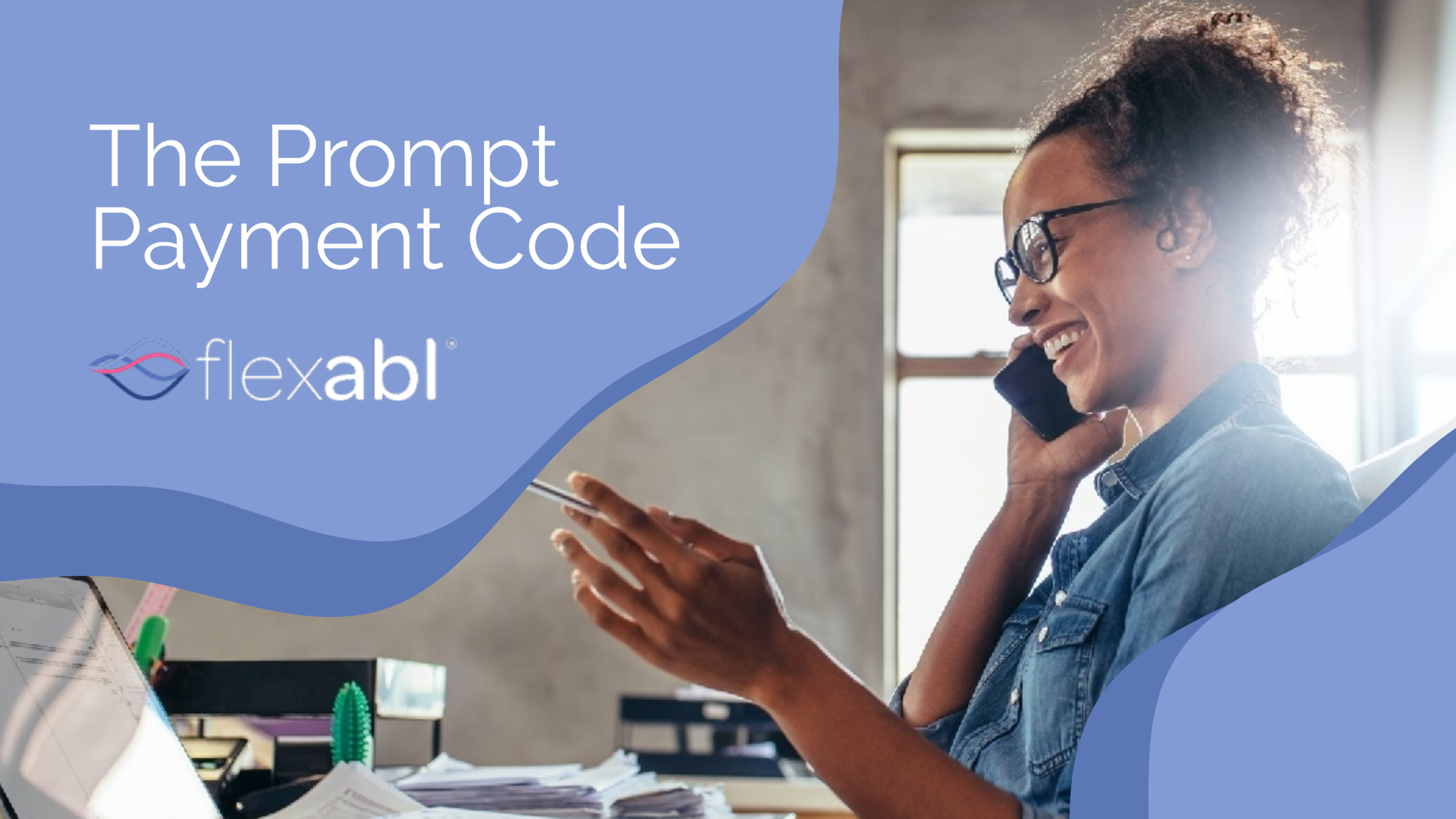 The Prompt Payment Code FlexABL